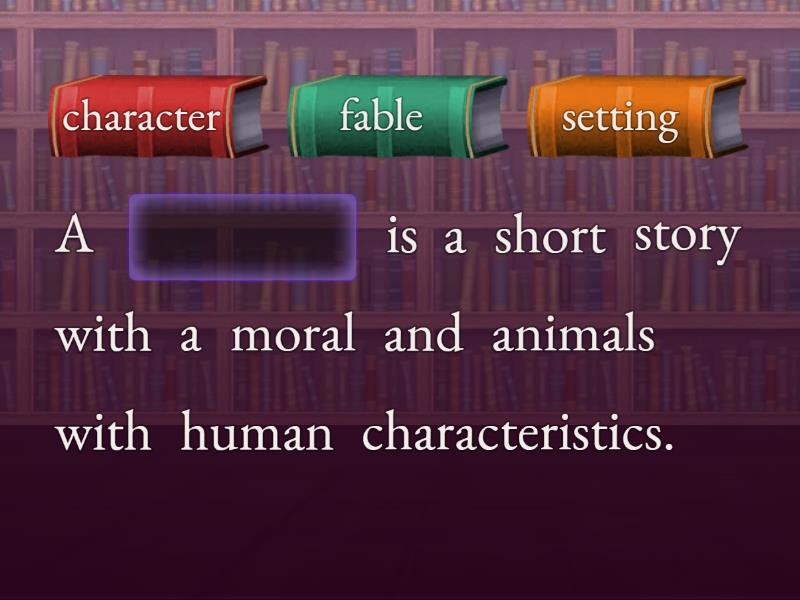 Fables - Complete the sentence