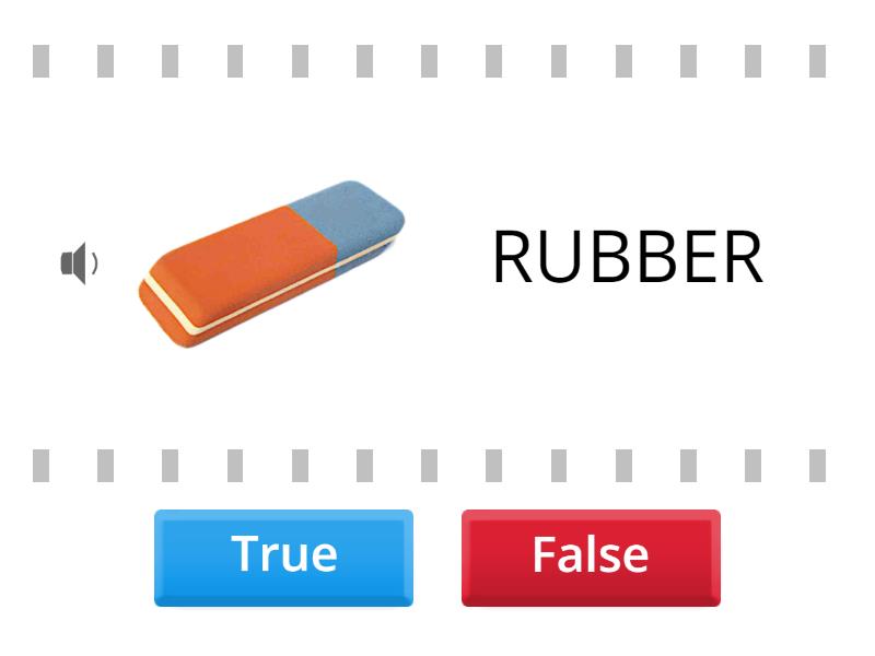 TRUE AND FALSE ACTIVITY. SCHOOL OBJECTS - True or false