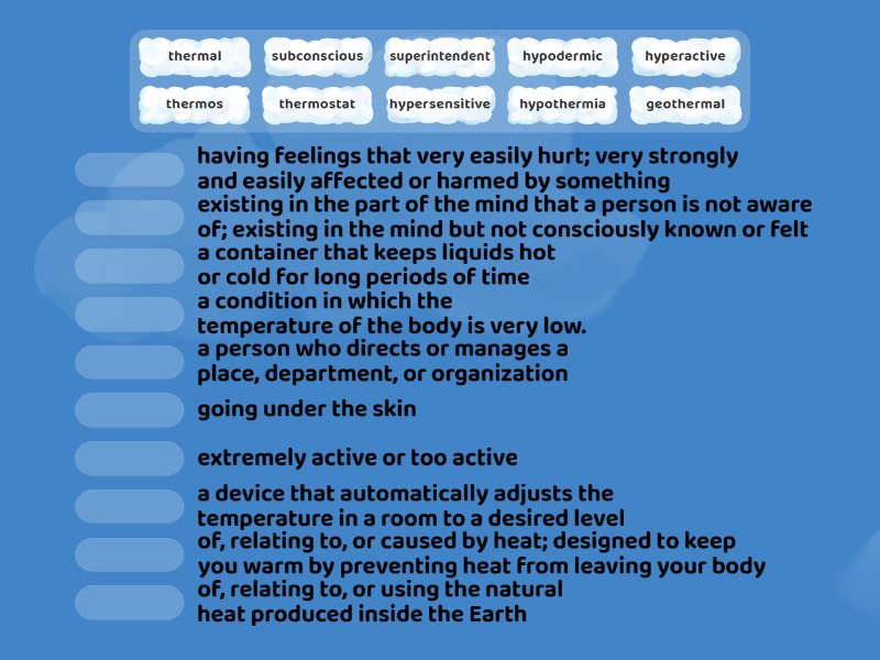 Roots: therm, hyper, super, hypo, sub - Match up