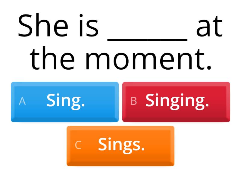 present continuous Multiple choice - Quiz