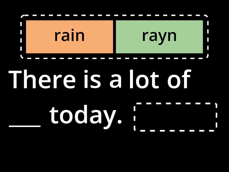 ai -- ay Rule - s - Complete the sentence