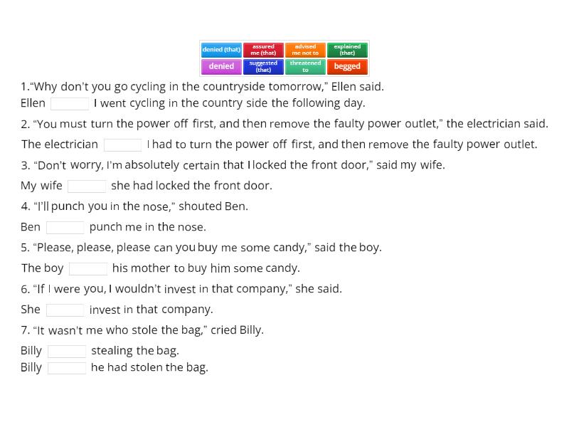 Reporting verbs exercises part 1 - Complete the sentence