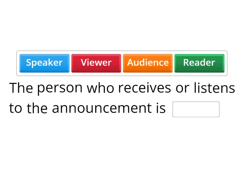 Announcement Material - Complete the sentence