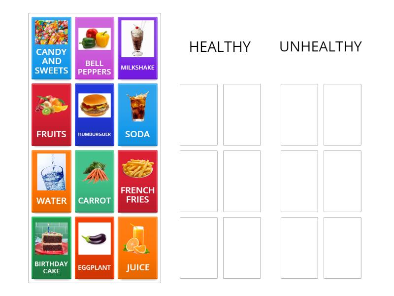 HEALTHY AND UNHEALTHY FOODS - Group sort