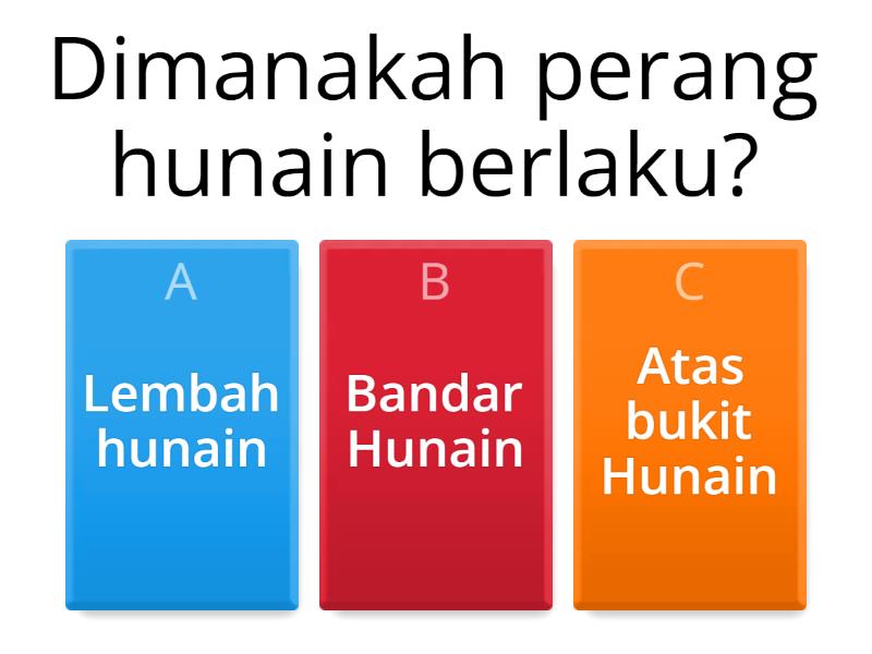 PERANG HUNAIN - Quiz