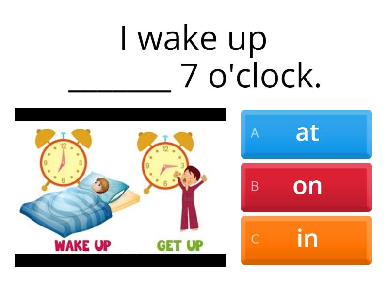EF Elementary 4B Prepositions of time ( on/ in/ at) - Quiz