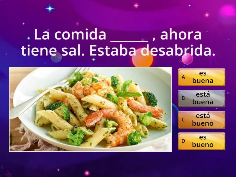 Ser y Estar + bueno, bien, malo y mal - Quiz