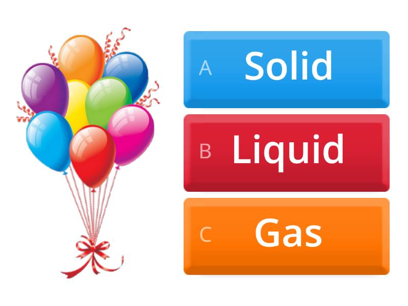 Solid liquid Gas- Revision - Quiz