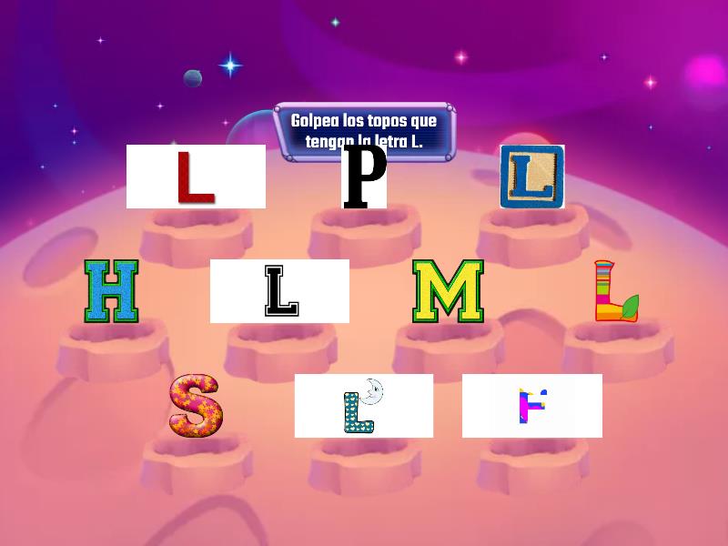 Letra L_Mtra. Faby - Whack-a-mole