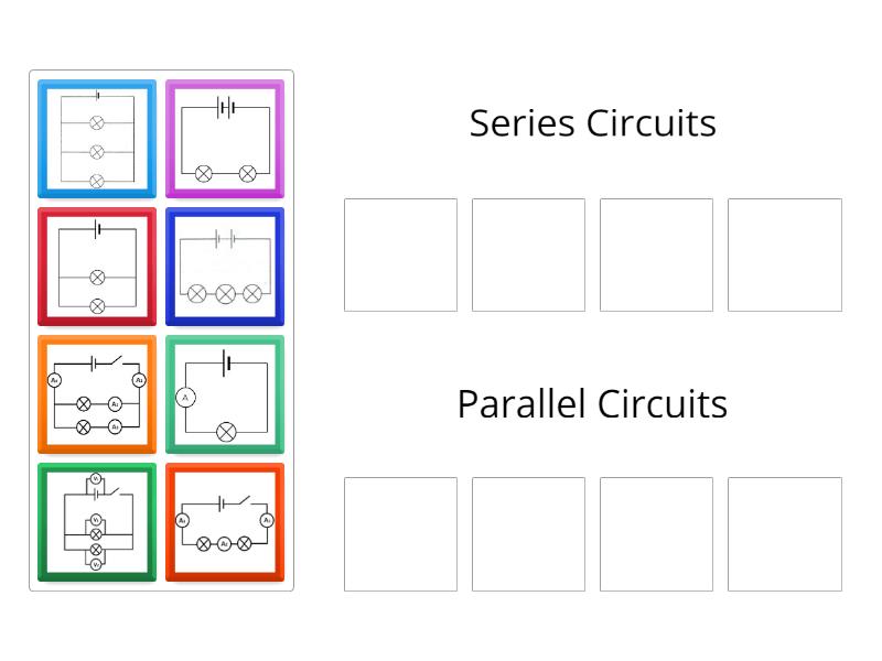 Sorting Parallel and Series Circuits - Group sort
