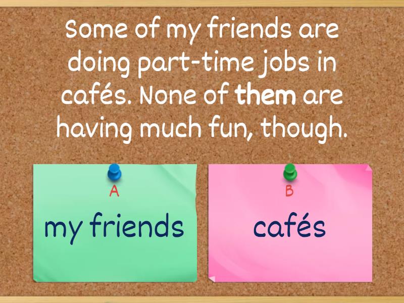 PET - Reading part 4 - Pronoun references - Cuestionario