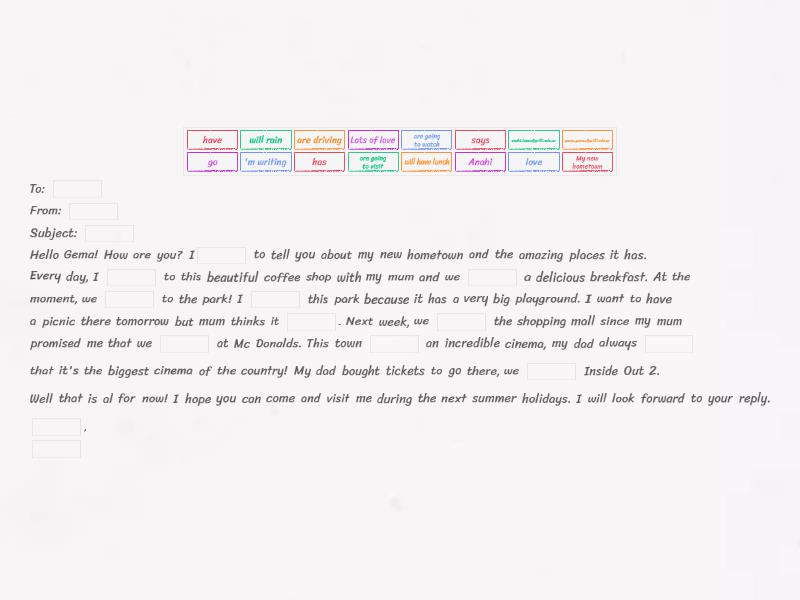 Mixed tenses e-mail - Complete the sentence