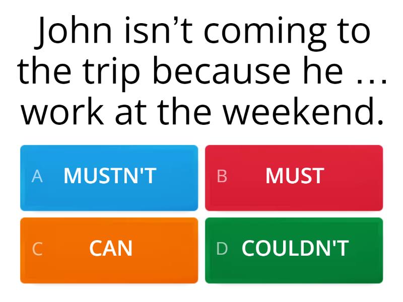 MODAL VERBS MULTIPLE CHOICE - Quiz