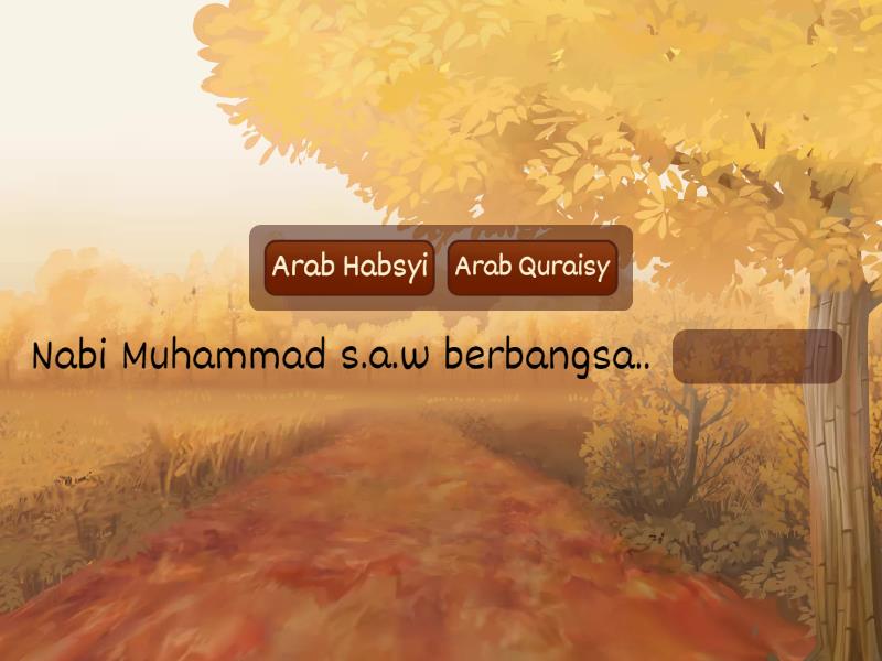 Asal Usul Bangsa Nabi Muhammad s.a.w - Missing word
