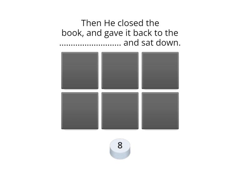 Luke 4 verses 20 - 30 - Win or lose quiz