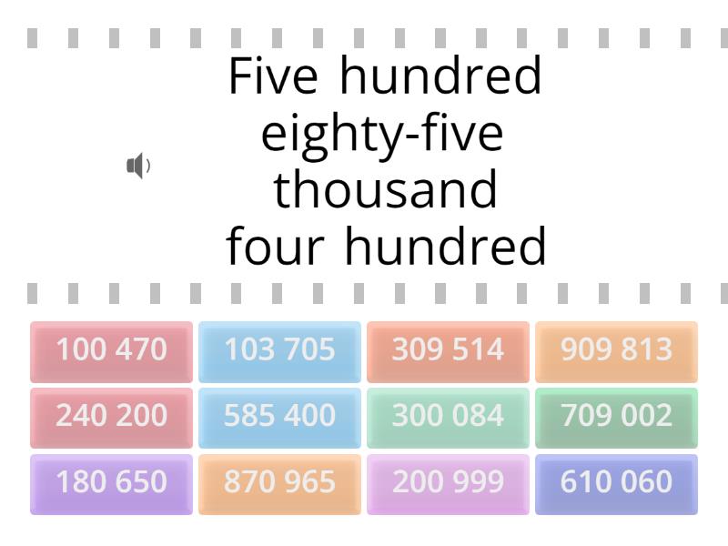 Big numbers (1-1000000) thousand hundred million - Find the match
