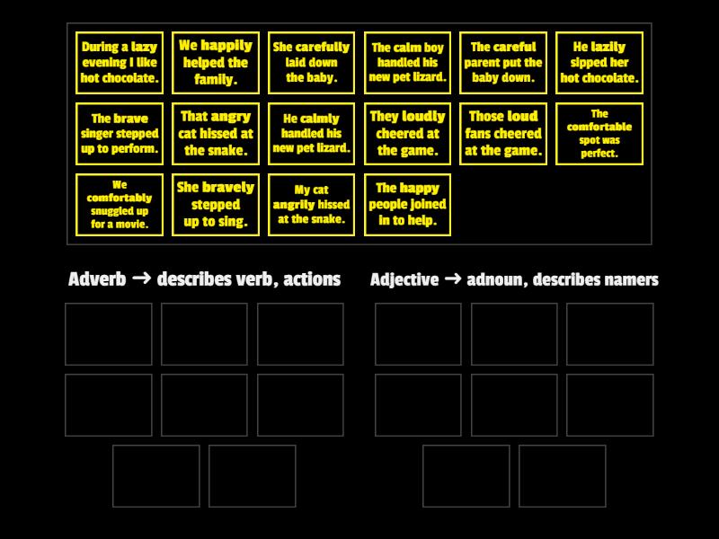 ADVERB OR ADJECTIVE sort sentence - Group sort