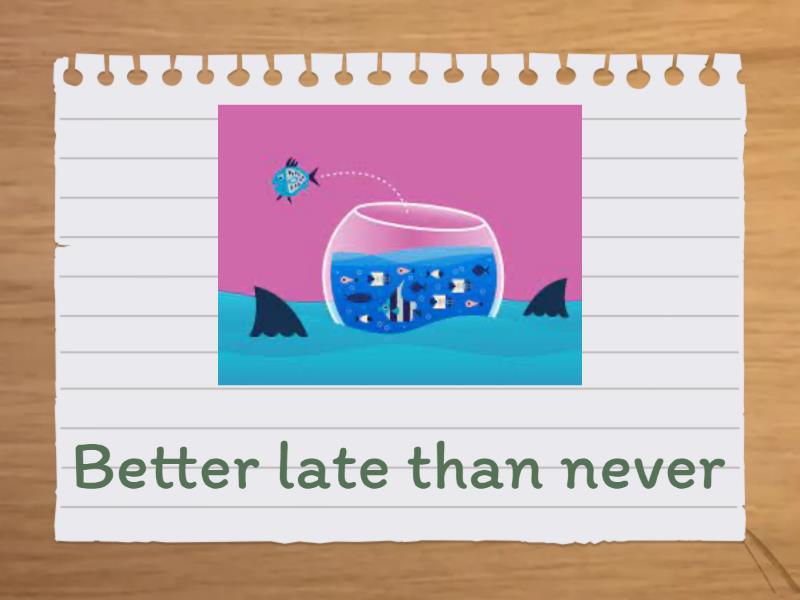 Proverbs meanings - Flash cards