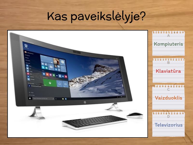 Pagrindiniai kompiuterio įtaisai ir jų paskirtis - Quiz