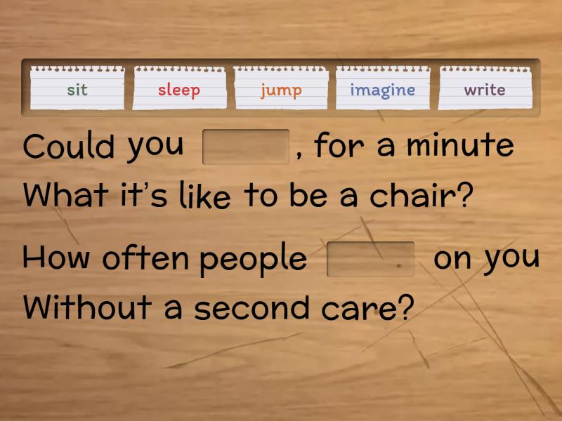 Chairs on Strike! - Complete the sentence