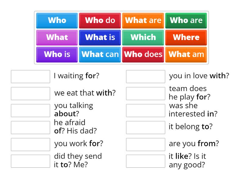 Wh-Questions with Prepositions - Match up