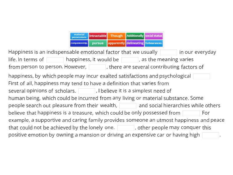 Happiness : Writing practice - Complete the sentence