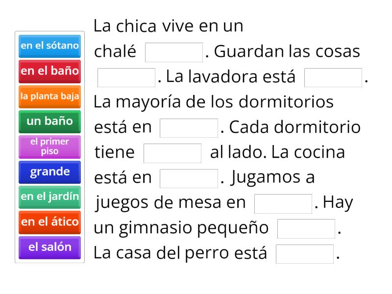 Lugares de la casa. - Completa la oración