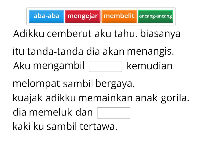 lengkapilah kaliamat berikut ini dengan ANCANG-ANCANG atau MEMBELIT ...