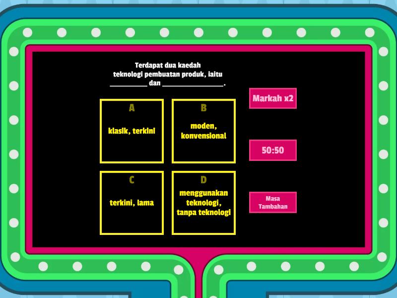 Ting 2 RBT - Bab 2 : Teknologi pembuatan - Gameshow quiz