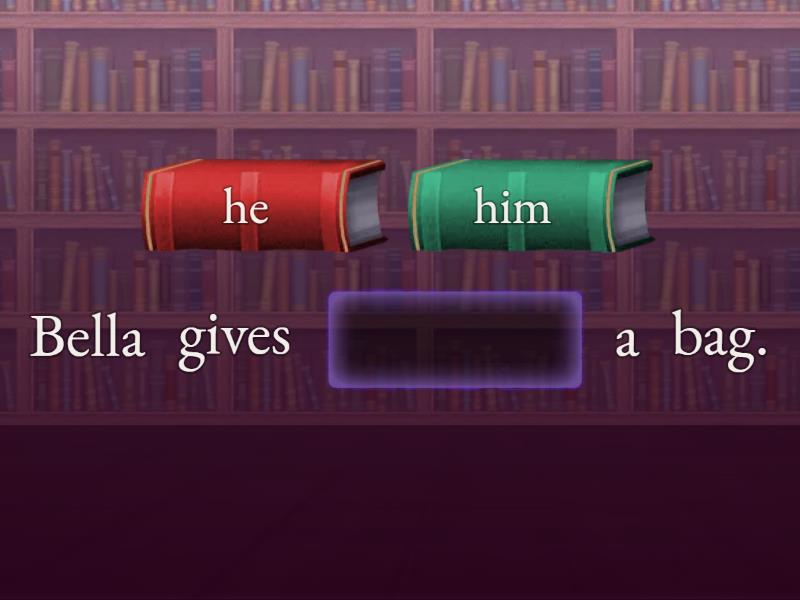 Drag and drop the correct pronoun: - Palabra perdida