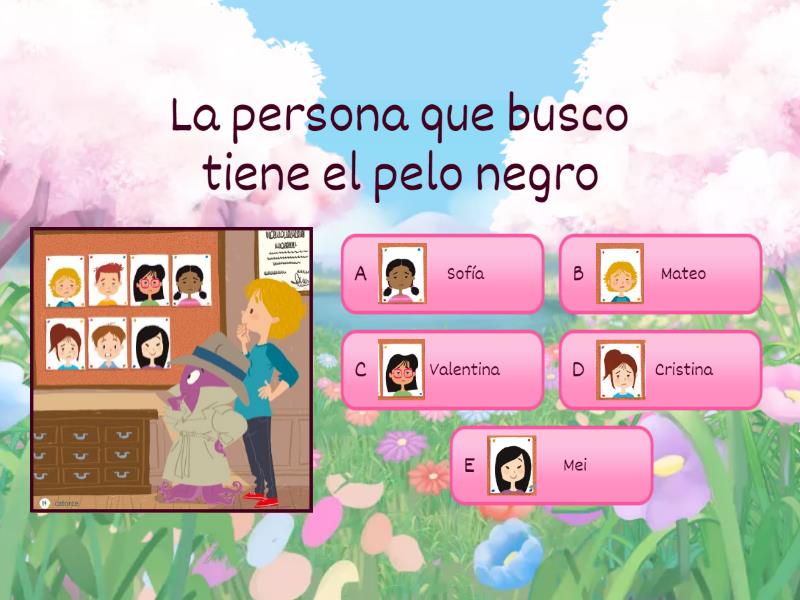 Descripciones nivel 1 LA PERSONA QUE BUSCO - Cuestionario