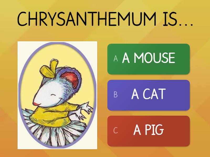 Chrysanthemum (Describing) - Quiz