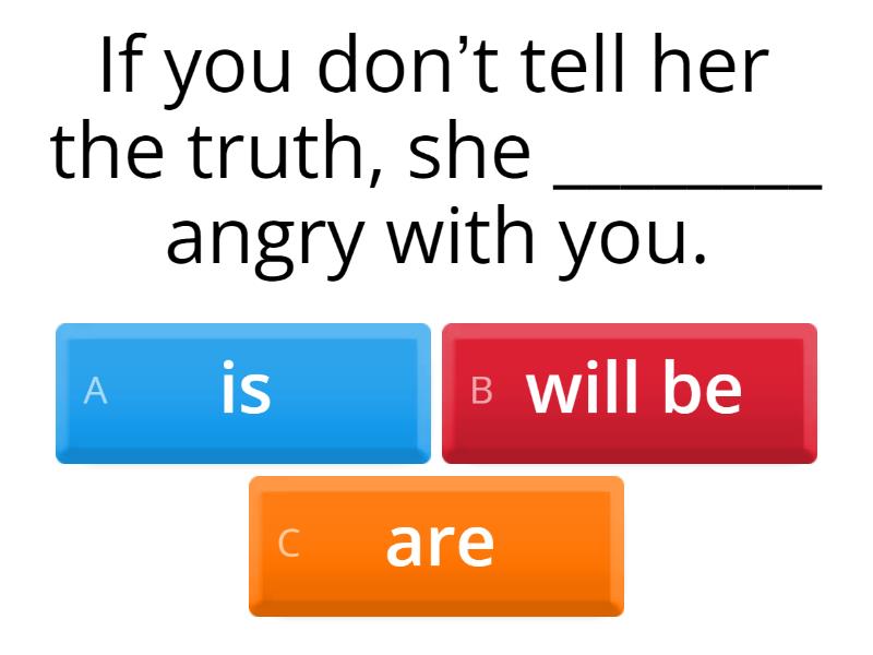 EF B2, unit 4B, Zero or First Conditional - Quiz