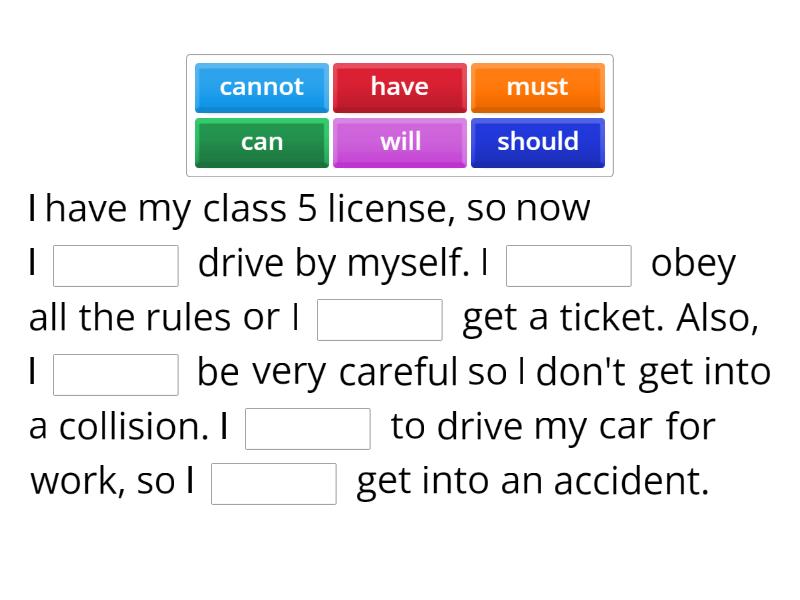 Modals - Complete the sentence