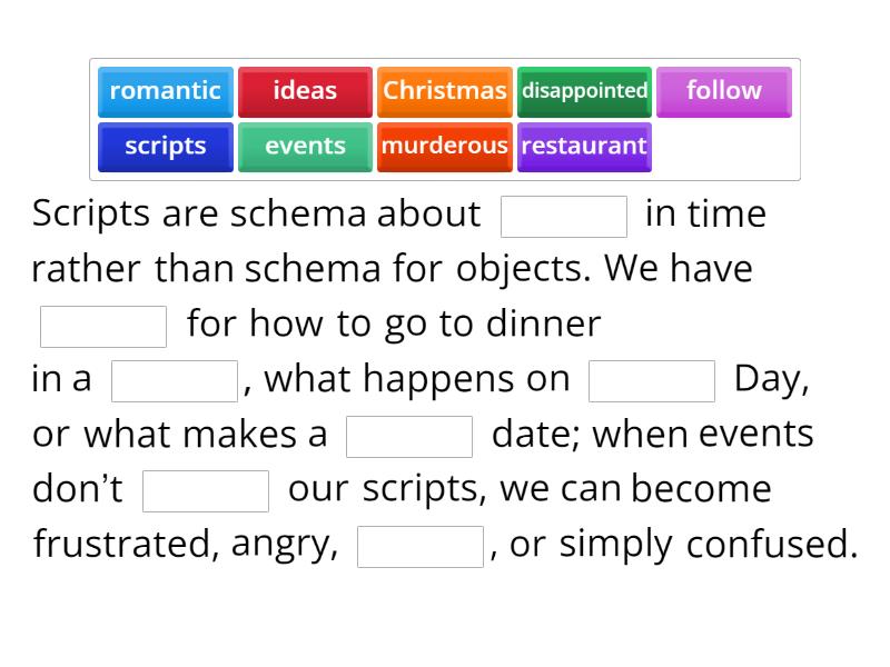 Schema Theory 2 - Complete the sentence