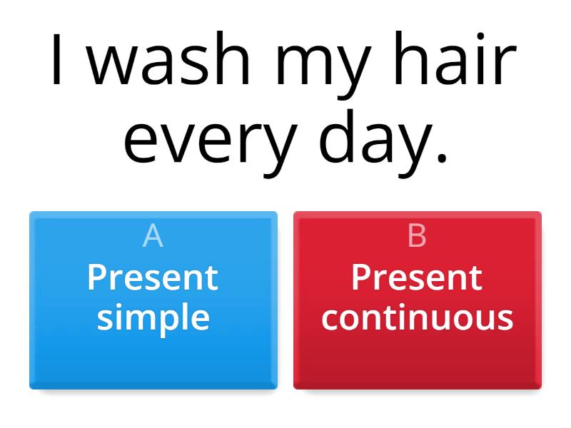 Present Simple and Present Continuous Exercise - Kuis