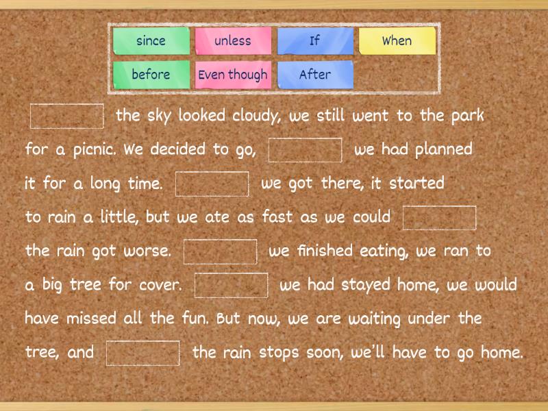 Sub conjunction(填空) - Complete the sentence