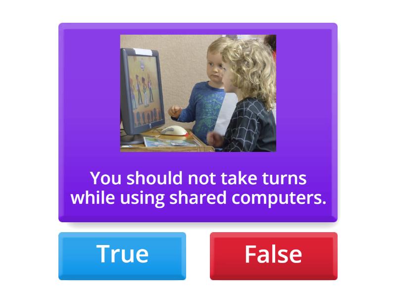 Computer Etiquette - True or false