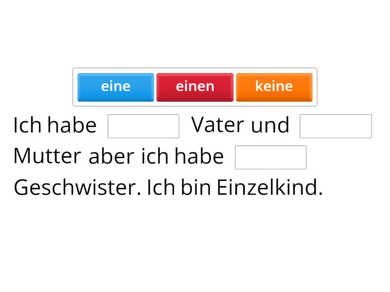 Meine Familie - Complete the sentence