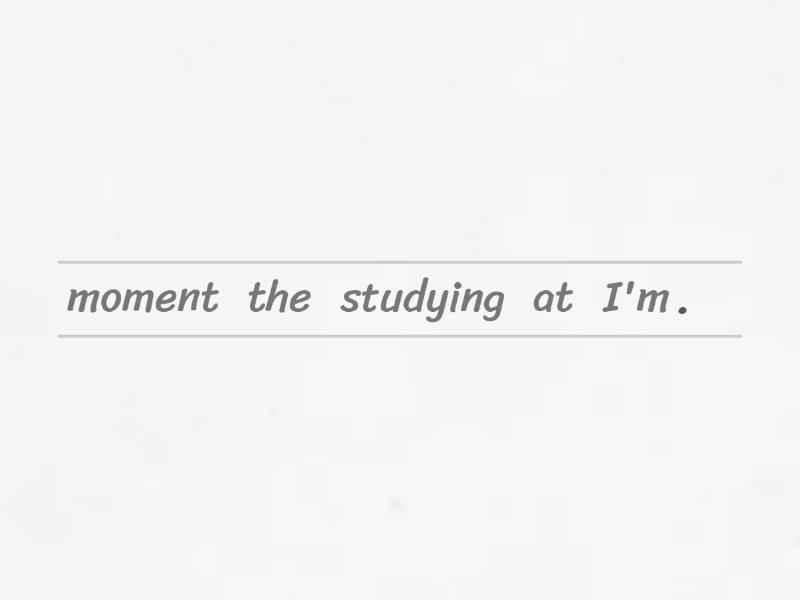 Present continuous word order from PEG (Perfect English Grammar) - Unjumble