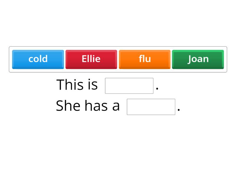 Going to the Pharmacy: Ellie's Cold - Complete the sentence