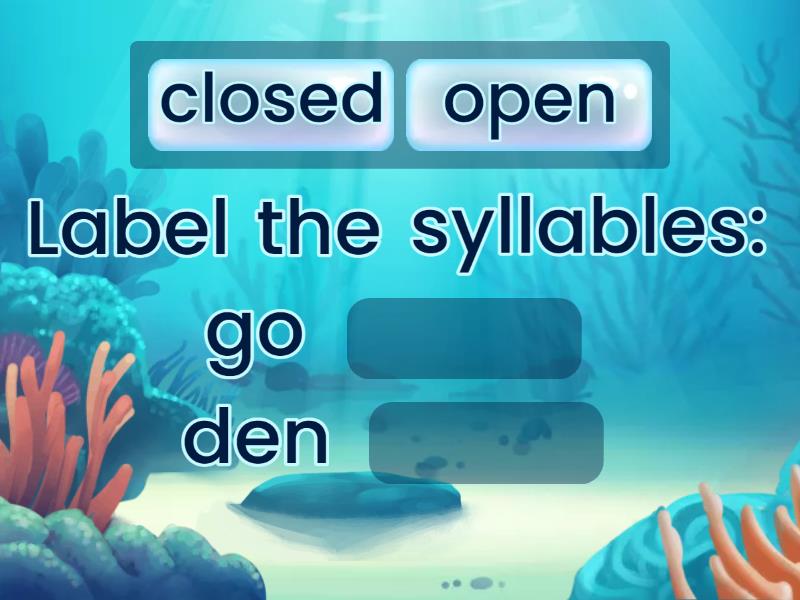 Unit 1 Week 2 - Open and Closed Syllables (elearning quiz) - Complete ...