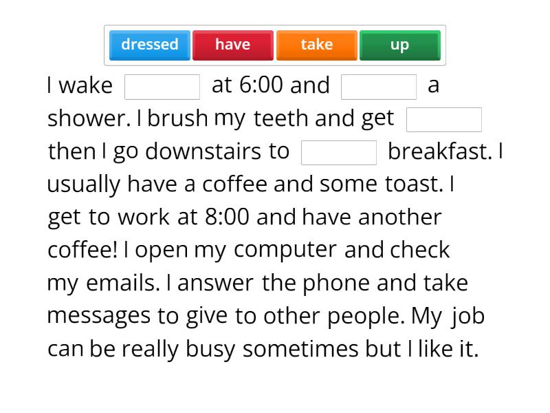 1 Daily routines - Complete the sentence
