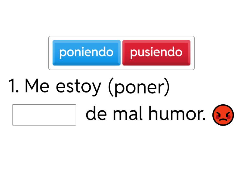 ELIGE EL GERUNDO CORRECTO - Complete a frase