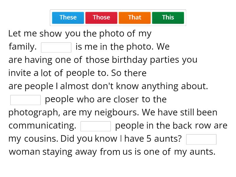 Grammar. OWS. This/that/these/those - Complete the sentence