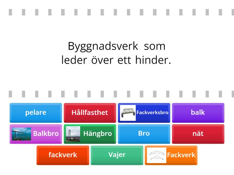 Teknik- Broar och konstruktion - Find the match