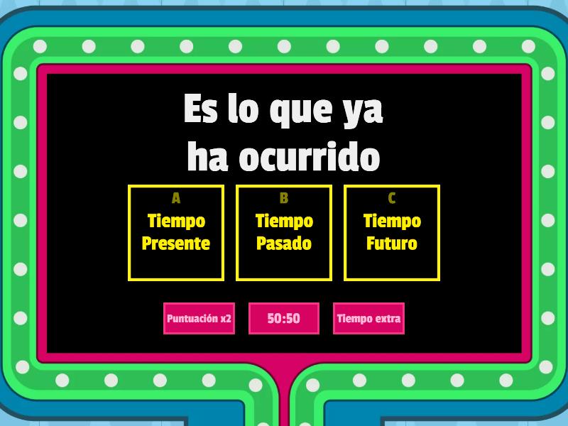 TIEMPO PRESENTE,PASADO Y FUTURO - Gameshow quiz