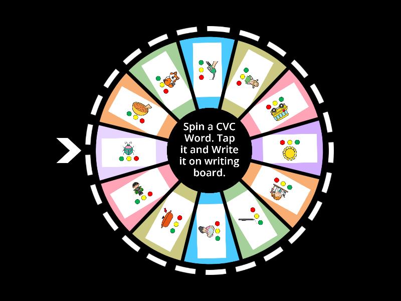 Spin a CVC Word-Tap and Write. - Spin the wheel