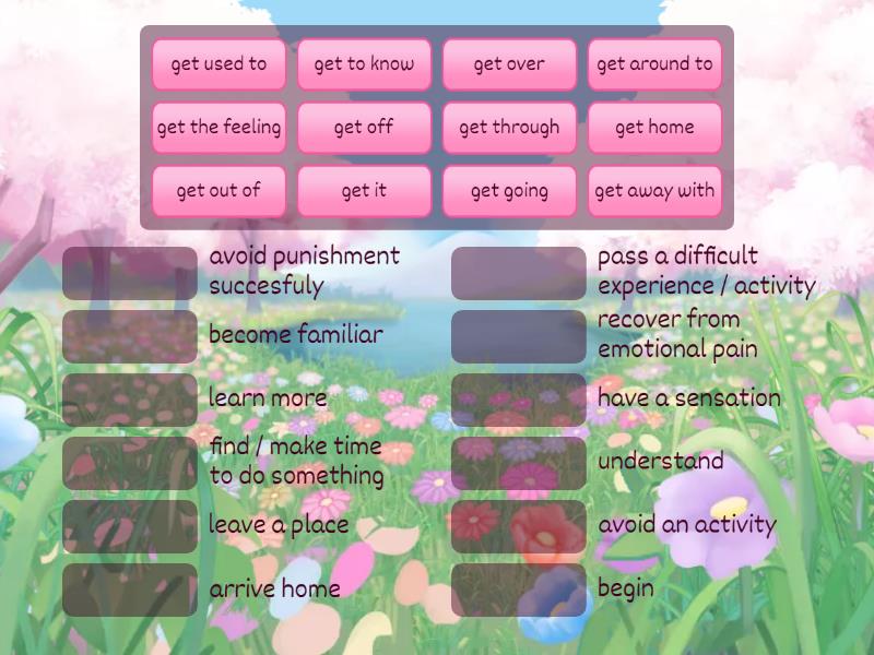 8. Phrasal verbs with get - Une las parejas