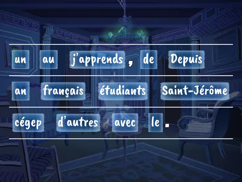 Phrases mélangées avec le son «EN» - Démêler
